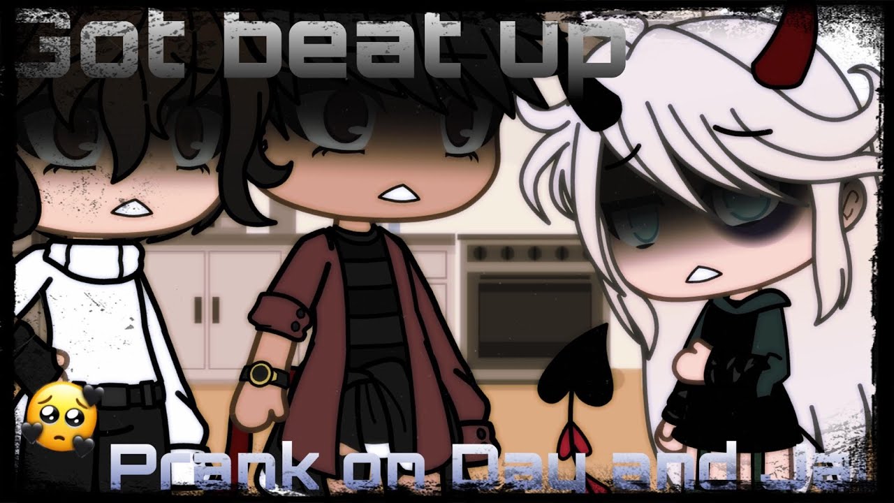 Got beat up • Prank• Gacha life • - YouTube