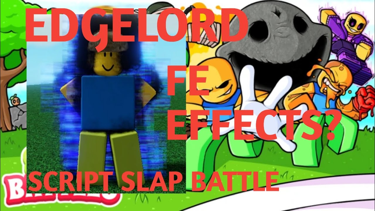 [UPDATED]NEW EDGELORD SHOWCASE|EARLY ACCESS ONLY|IN DEVELOPMENT|SLAP ...