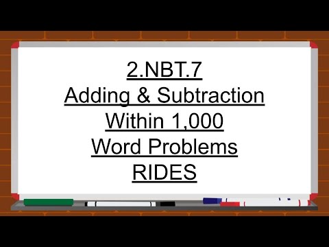 2.NBT.7 Adding and Subtraction within 1,000 Word Problems RIDES - YouTube
