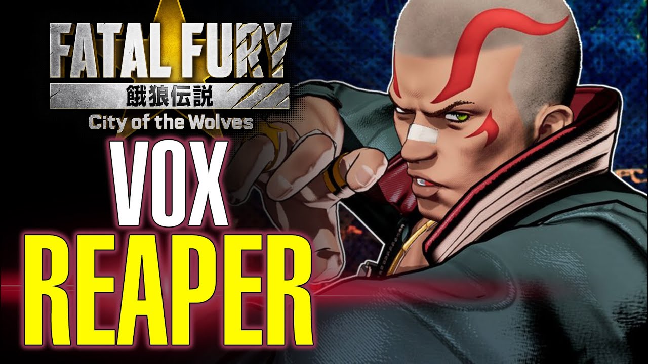 Probando a VOX Reaper en FATAL FURY: City of the Wolves - YouTube