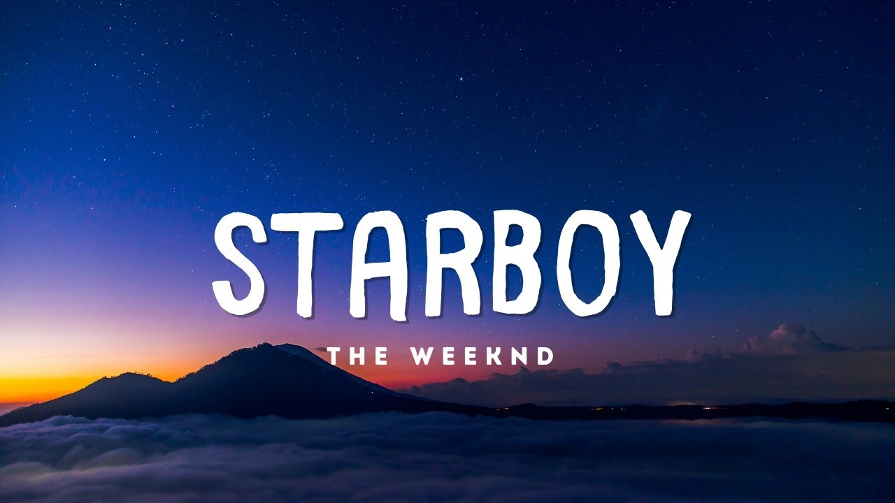 The Weeknd - Star Boy (Lyrics) - YouTube