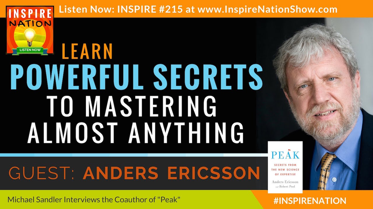 Powerful Secrets to Mastering Almost Anything! | Anders Ericsson | 10,000 Hour Rule | Peak - YouTube