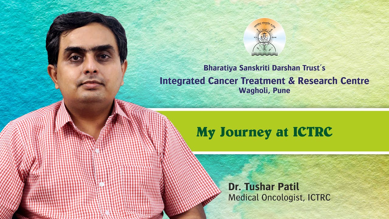 My Journey at ICTRC | Dr. Tushar Patil | ICTRC | Pune - YouTube