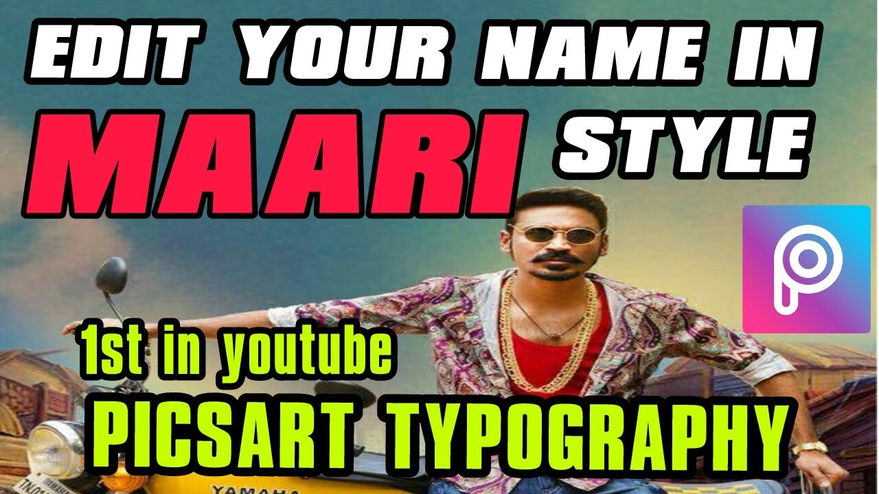 Dhanush | MAARI edit YOUR NAME in maari style in PICSART | Maari ...