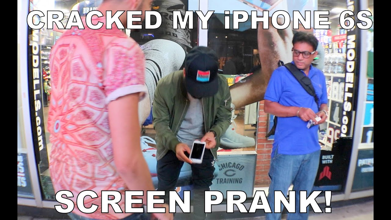 CRACKED MY iPHONE 6S SCREEN PRANK!! (Blaming Strangers) - YouTube