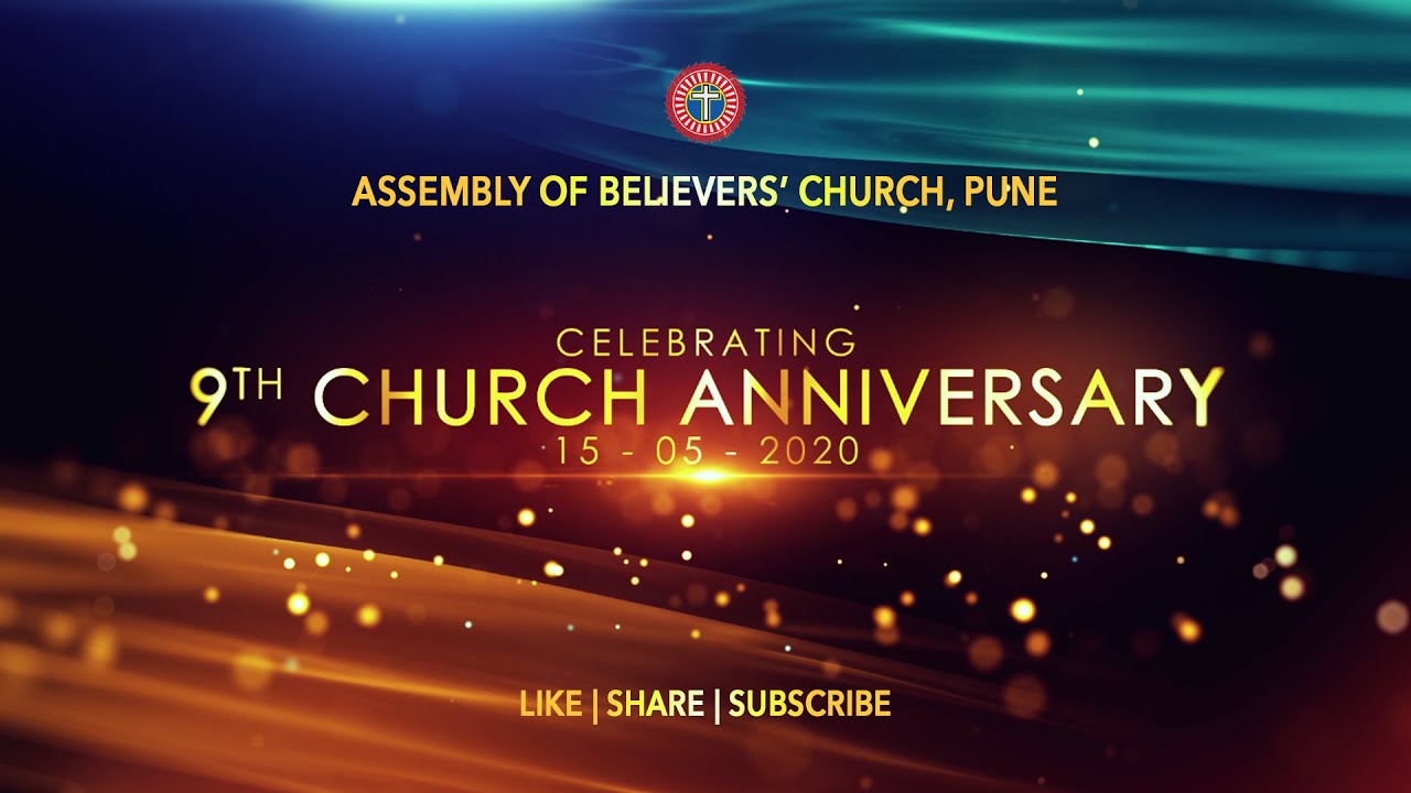9th Church Anniversary Celebration | May 15, 2020 | Assembly Of ...