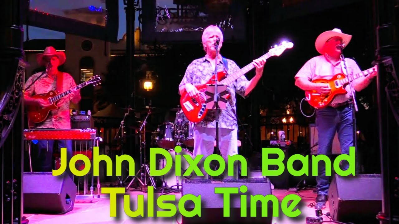 John Dixon Band ️Tulsa Time - YouTube