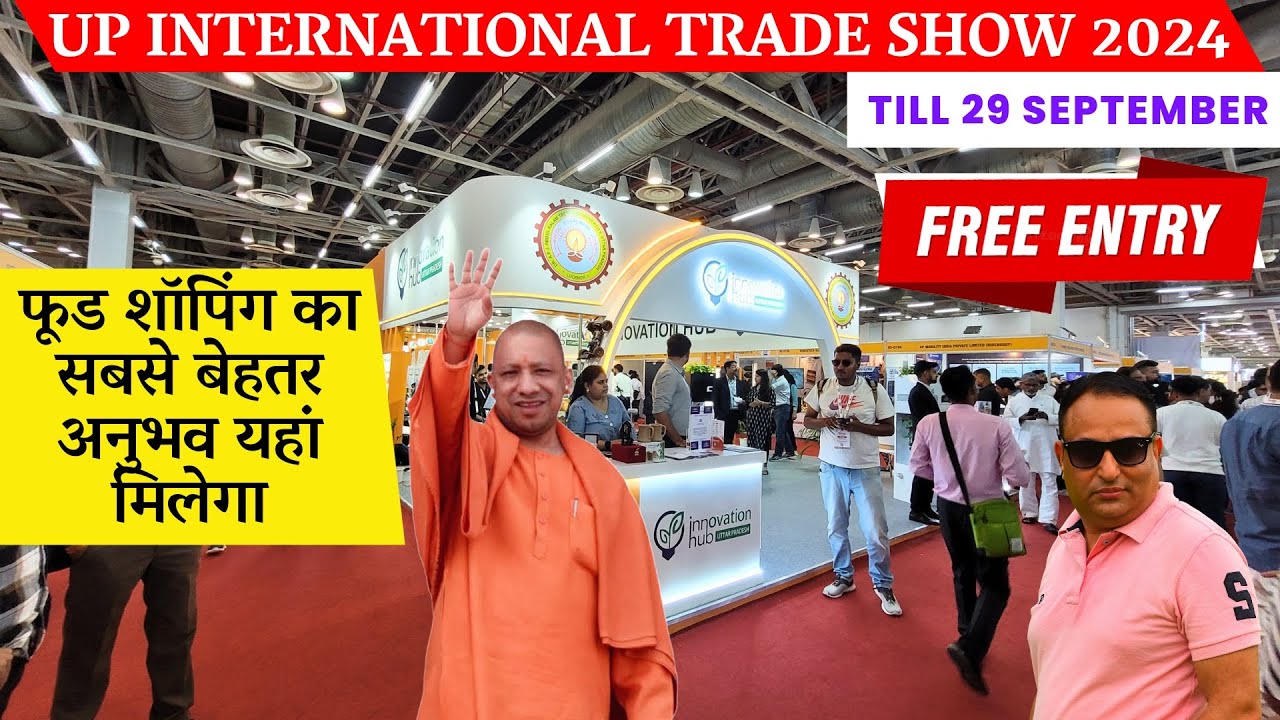 up international trade show 2024 - up international trade show india ...