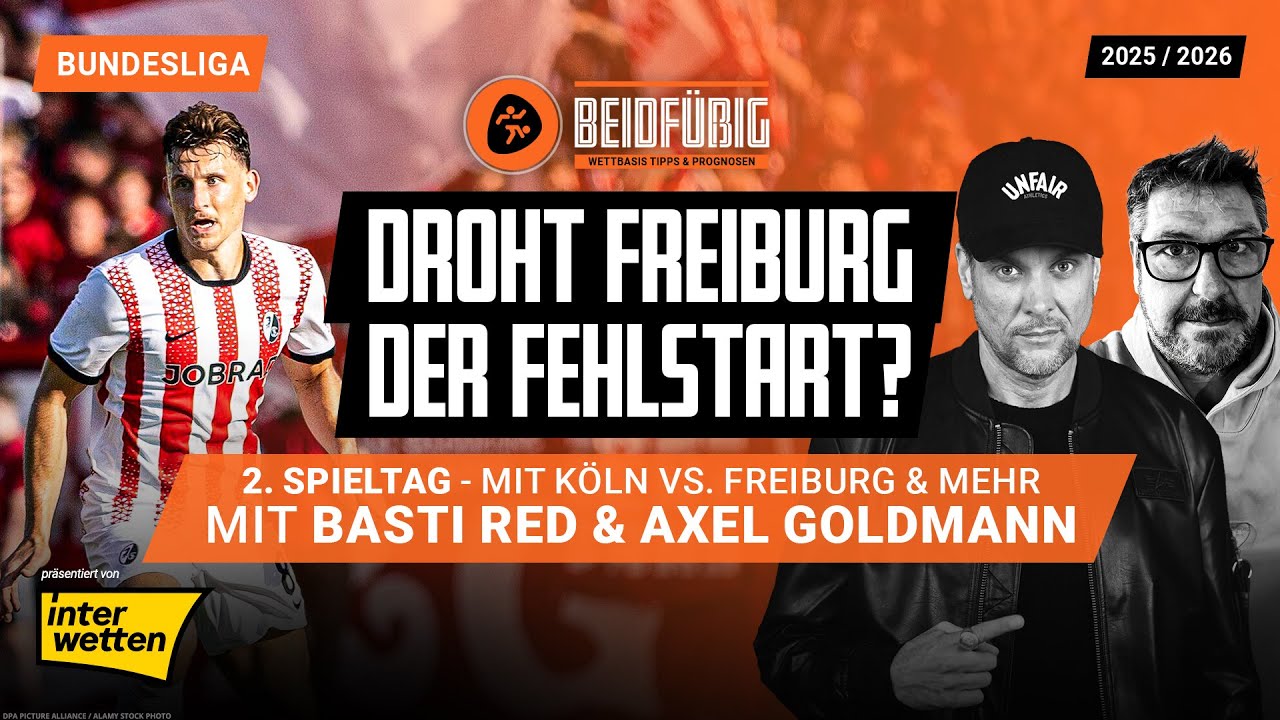 Bundesliga Prognose ⚽ Der 2. Spieltag 25/26 🔥 mit Basti Red & Axel ...