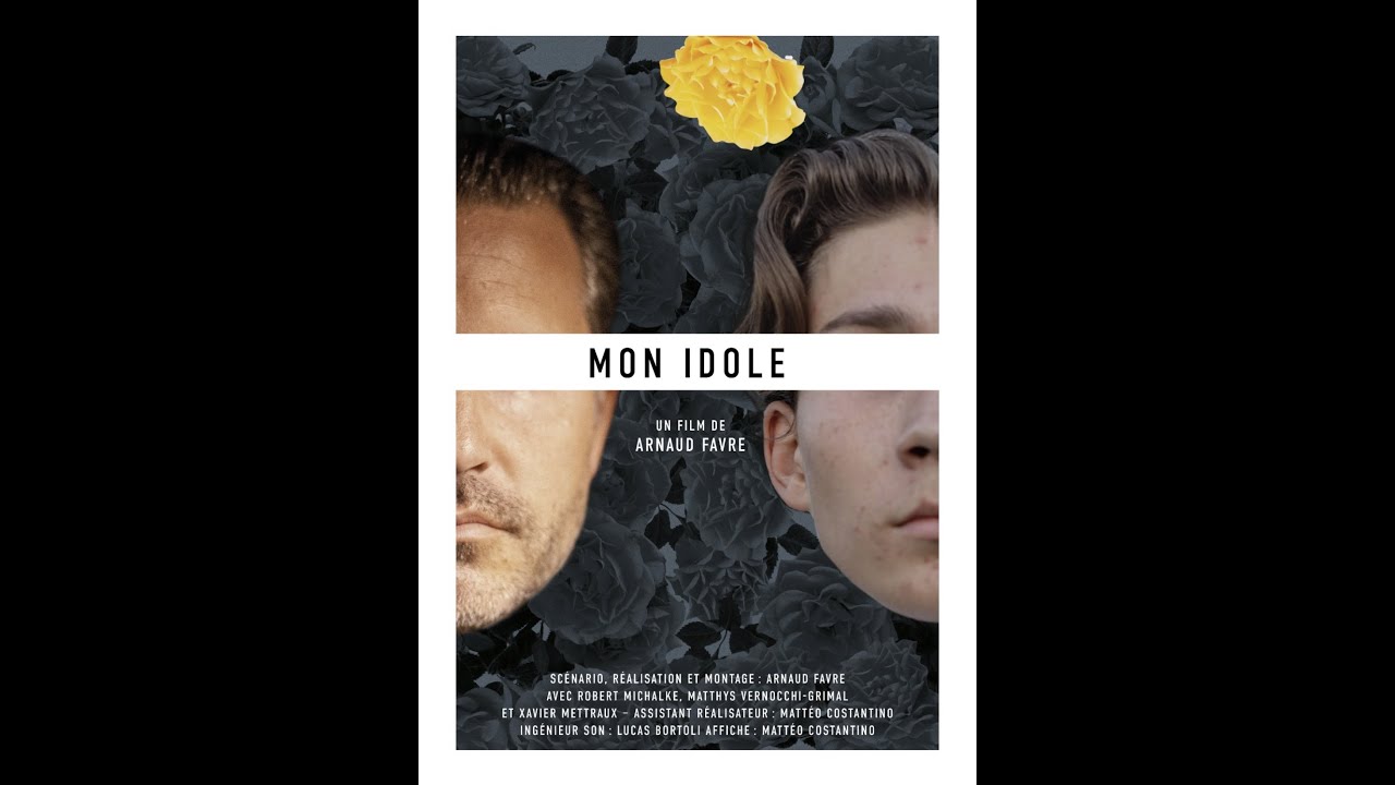 Mon Idole - Court Métrage - YouTube