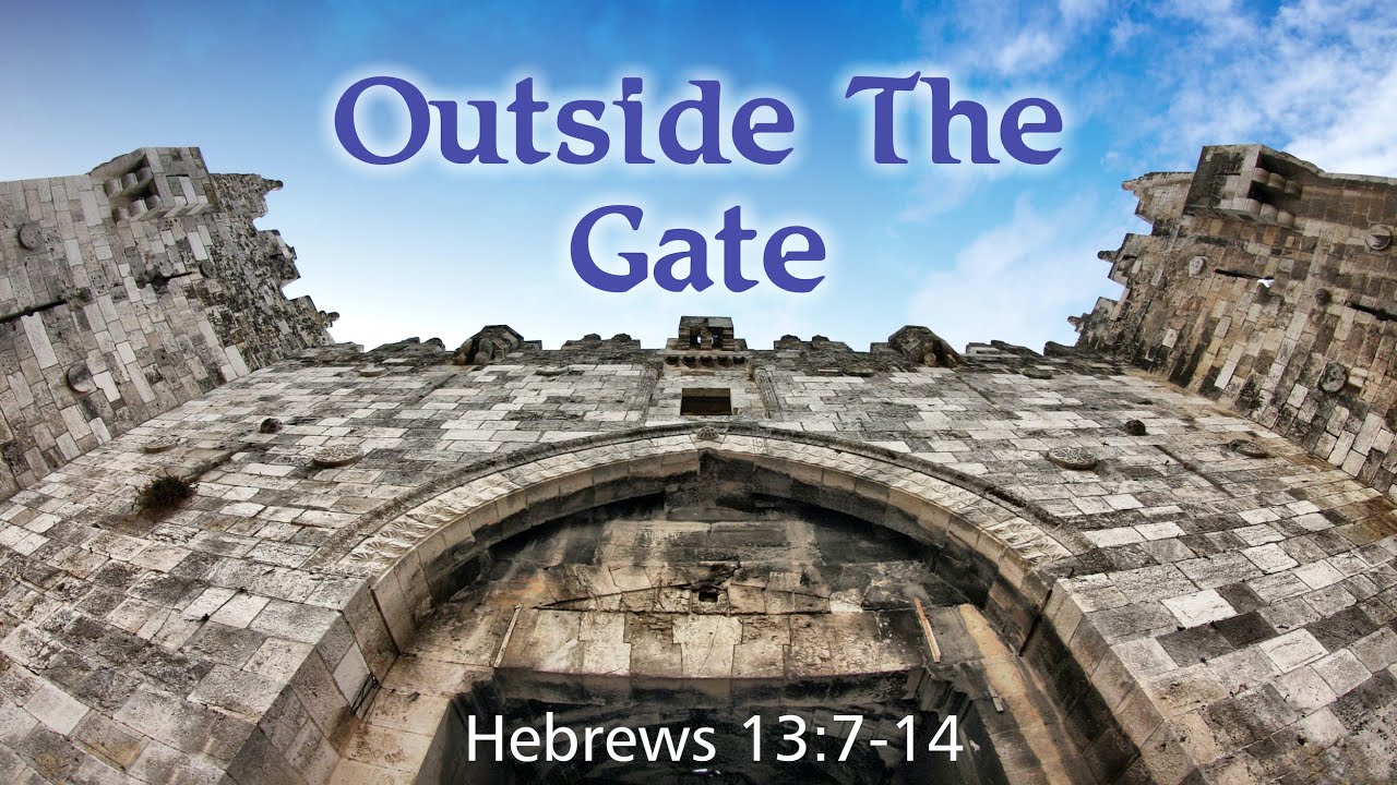 Outside The Gate - YouTube