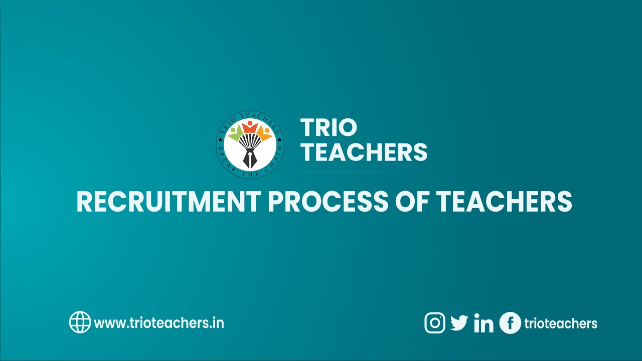 Trio Teachers - Recruitment Process - YouTube