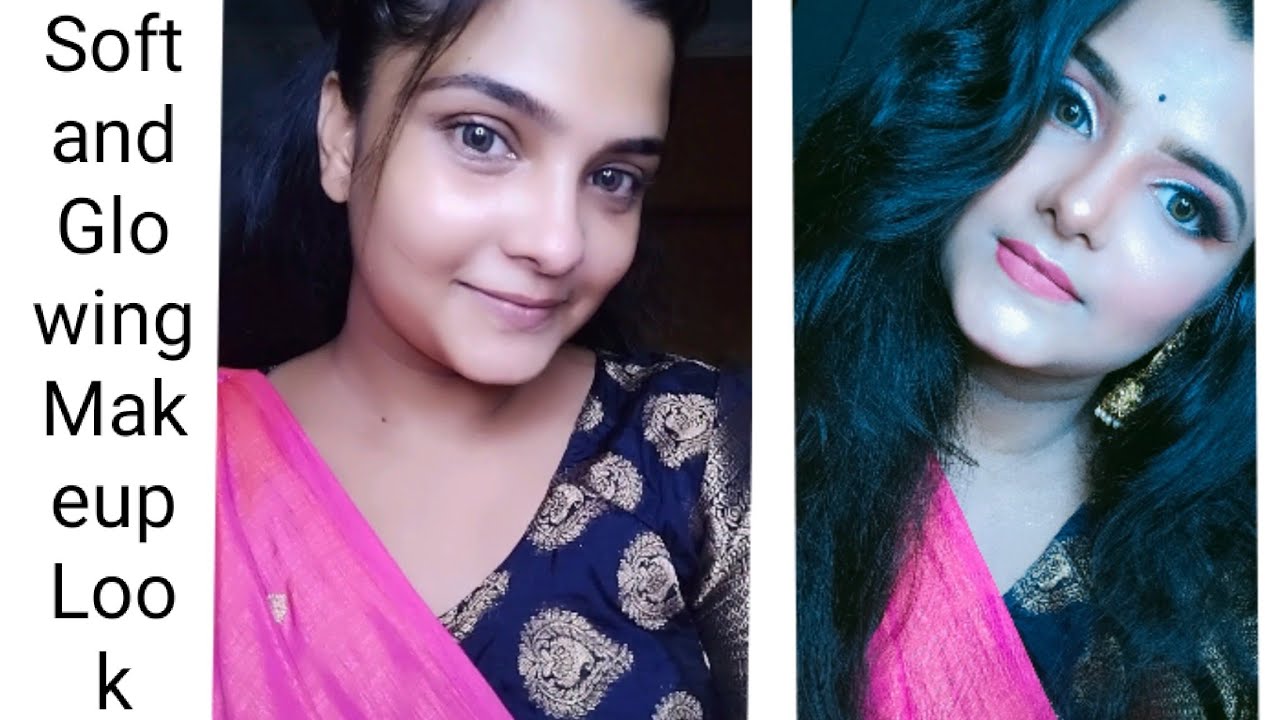 SOFT AND GLOWING MAKEUP TUTORIAL || SIMPLE MAKEUP FOR BEGINNERS || SELF ...