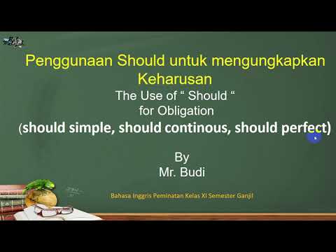 Ungkapan Keharusan Should Simple Continous Perfect Obligation Bahasa ...