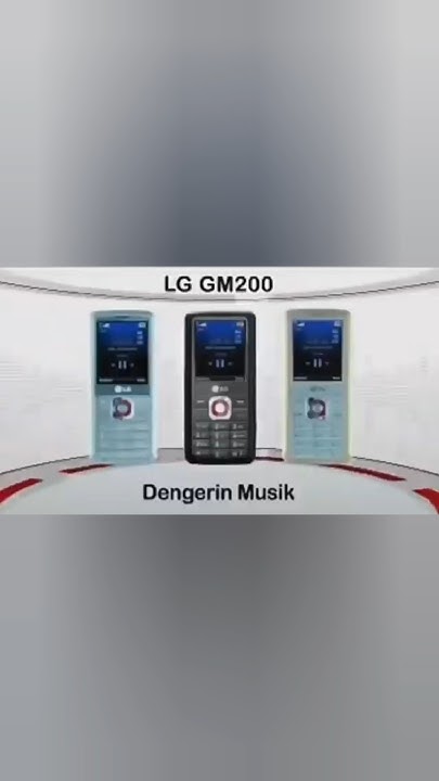 Iklan Hape musik LG GM200 - YouTube