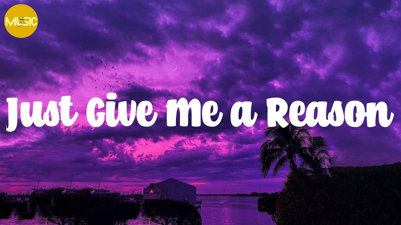 P!nk - Just Give Me a Reason (Lyrics) - YouTube