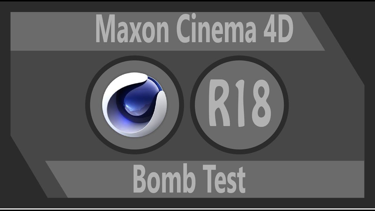 C4D R18 - Bomb Test - YouTube