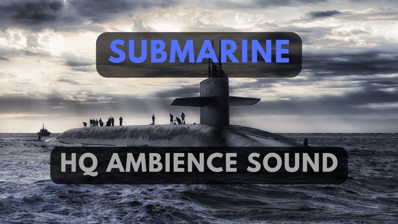 Inside SUBMARINE Ambience SOUND (NO Copyright) - YouTube