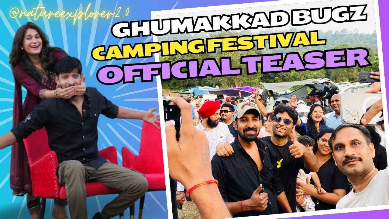 Official Teaser Ghumakkad Bugz Camping Festival | Ghumakkad Bugz @Ghumakkadbugz @HimachaliCouple ...