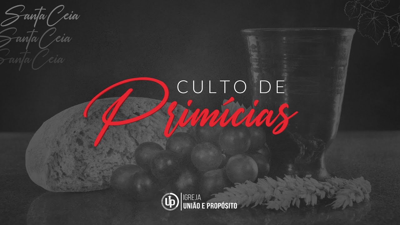CULTO DE PRIMÍCIAS - 09/06/2024 - YouTube