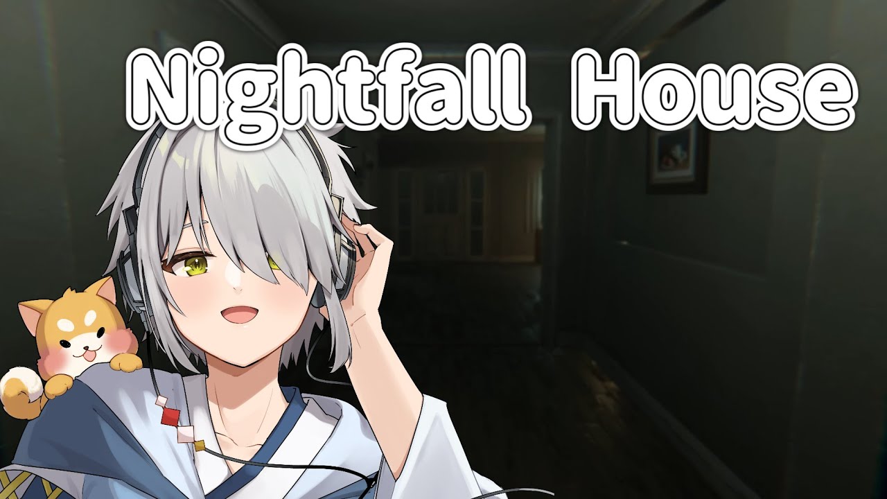 【Nightfall House】日本の学生さん初制作のインディーホラー！？【Vtuber/斗牙ちゃん】 - YouTube
