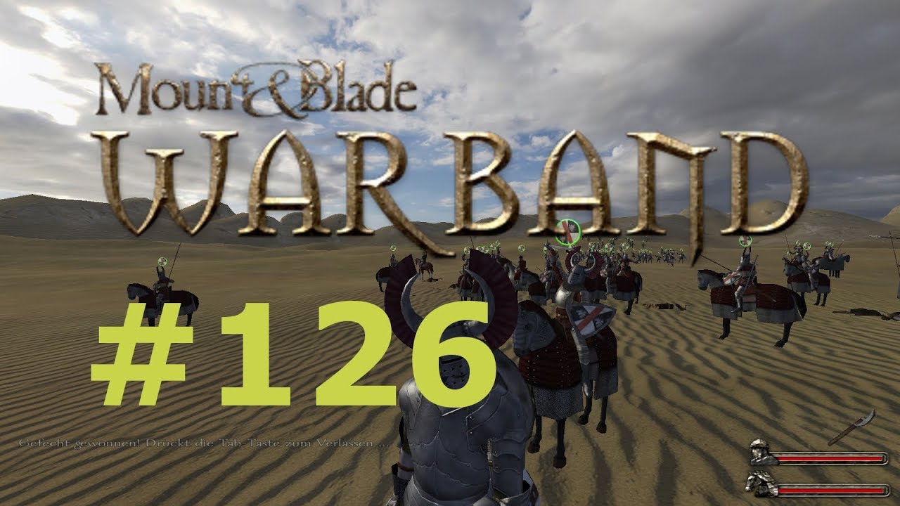 Mount & Blade Warband S03E126 Räuberjagd bei den Rhodoks - YouTube
