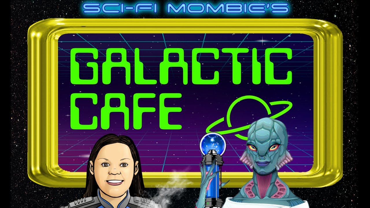 Sci Fi Mombie Galactic Cafe - YouTube