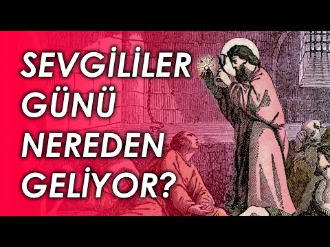 Sevgililer Günü Nereden Geliyor? | Tarihi Mevzular #31