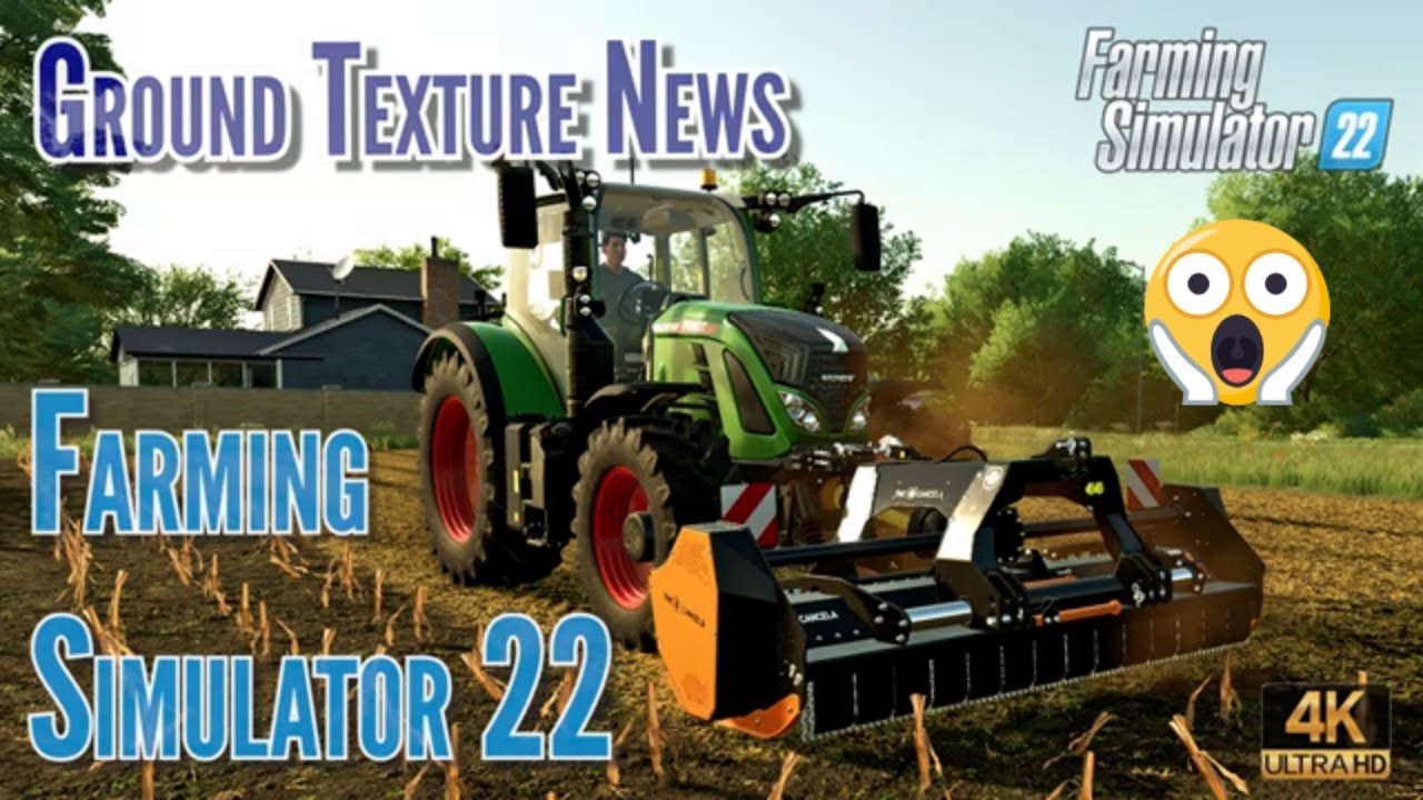 Farming Simulator 22 News - Ground Textures - YouTube
