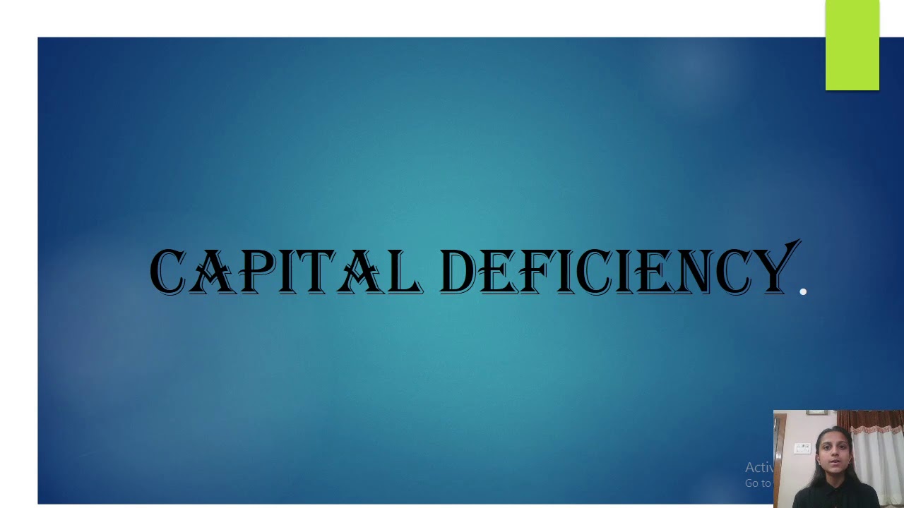 Capital Deficiency - YouTube