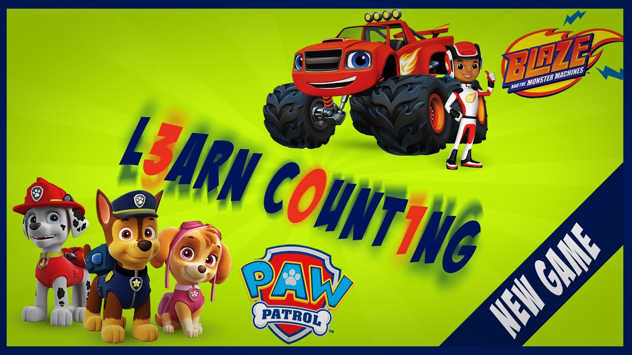 Learn Numbers w PAW PATROL and BLAZE MONSTER MACHINE - YouTube