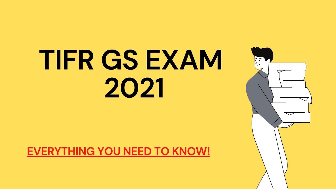 TIFR GS Exam 2021 | All information | Golden Opportunity | PhD & I-PhD ...