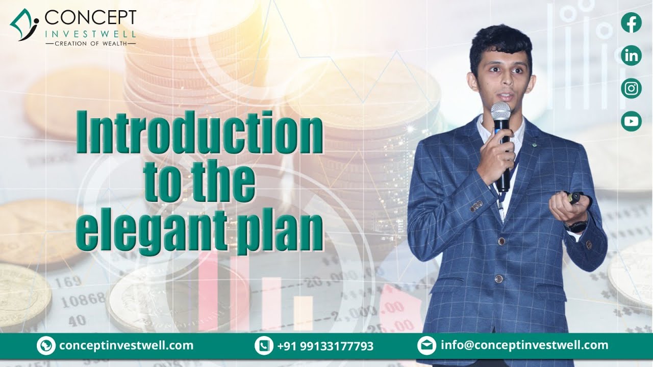 Introduction of elegant plan | Zaid munshi | Concept Investwell - YouTube