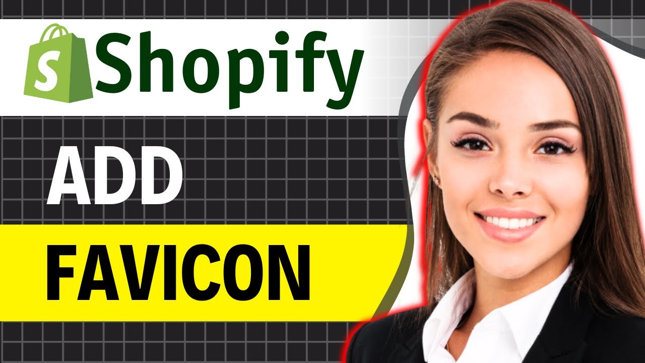 HOW TO ADD A FAVICON TO SHOPIFY - YouTube