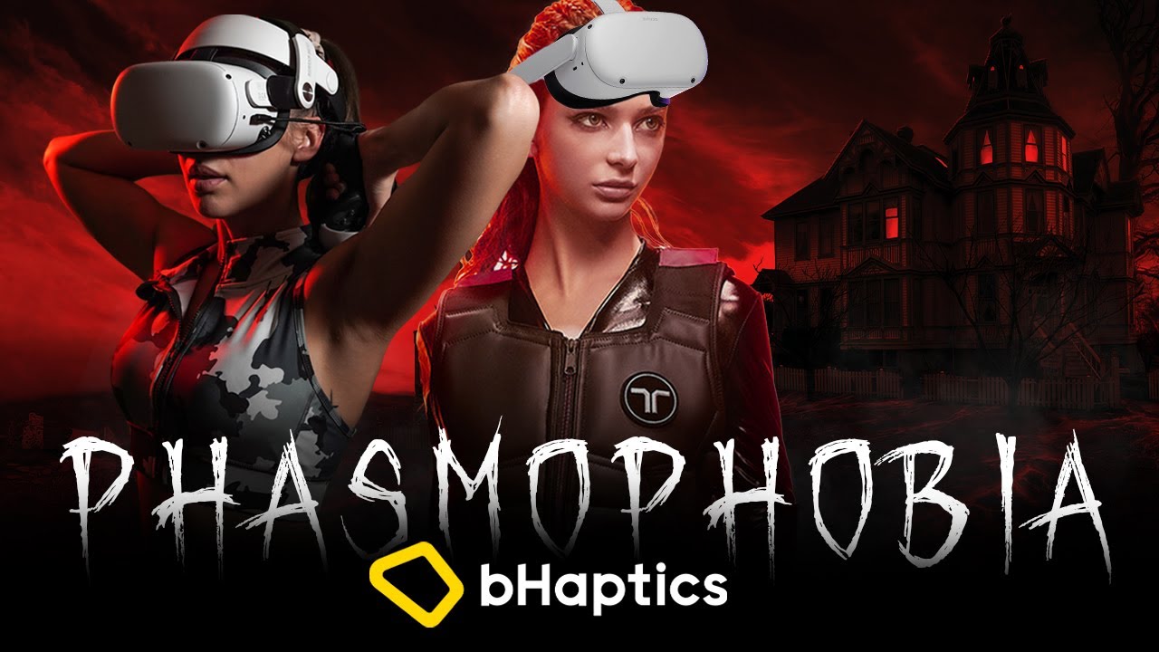 Phasmophobia 2 Girls & 2 Bhaptics Vests - YouTube
