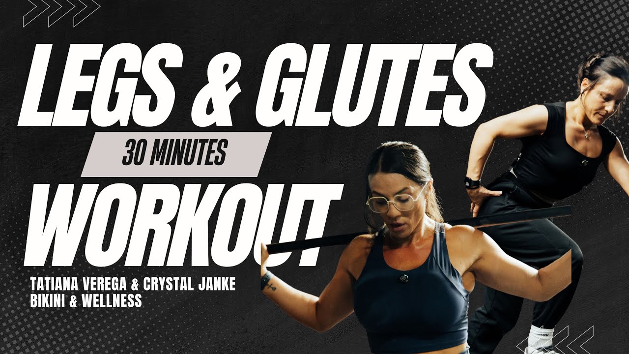 Stronger Legs & Glutes in 30 Minutes with Tatiana Verega & Crystal ...