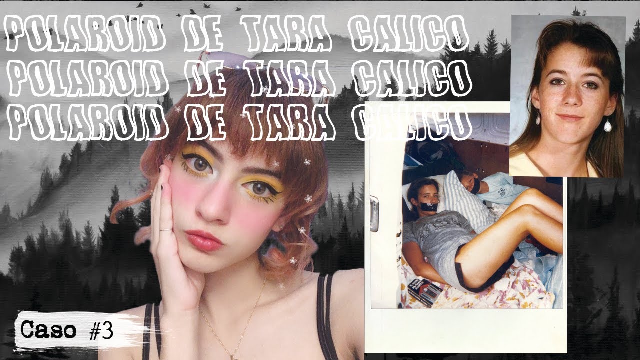 Tara Calico y la Polaroid Misteriosa - Caso #3 - YouTube
