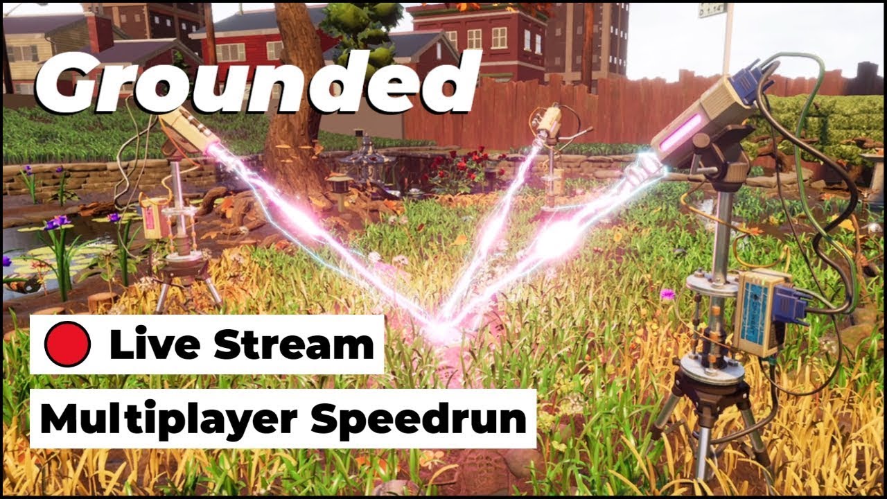 Grounded || Speed Run Part 1 - YouTube