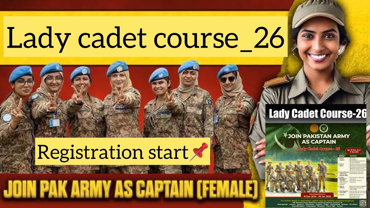 Join pak army as captain | Lady lady course (lcc_26)| Female captain in ...