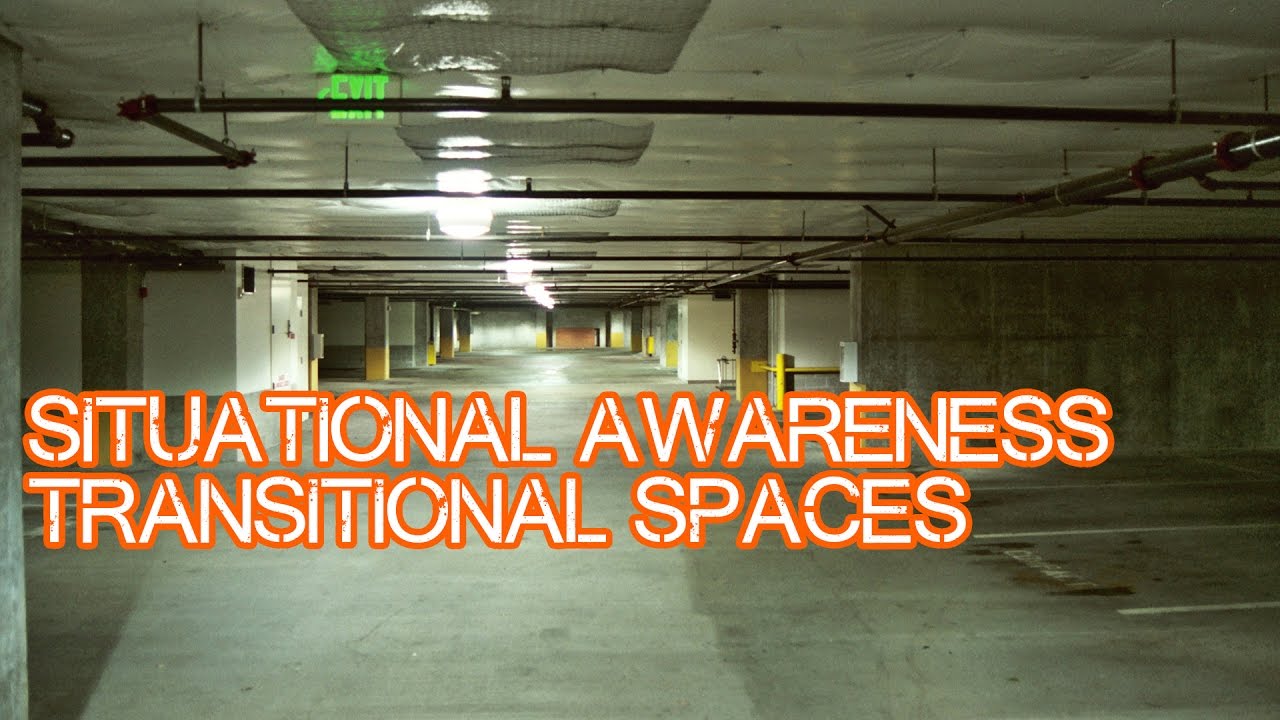 Situational Awareness - Transitional Spaces - YouTube