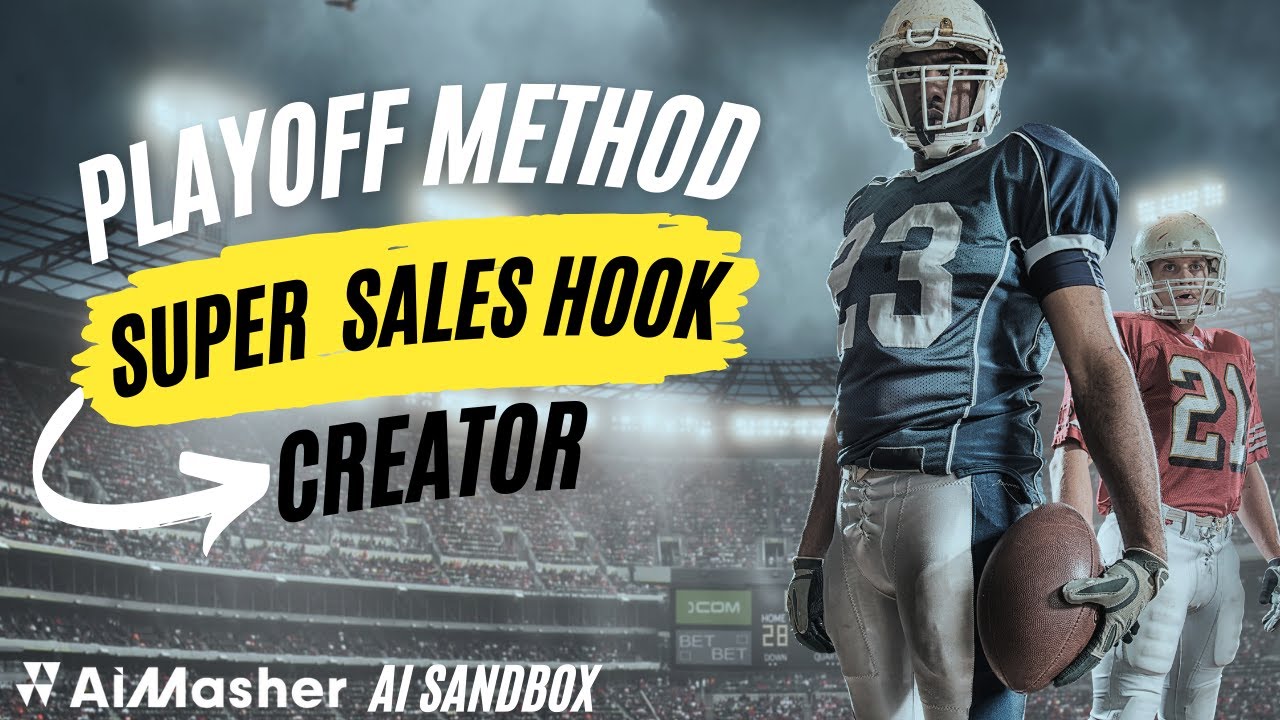 The Playoff Prompting Method - Super Sales Hooks Creator - AIMasher AI Sandbox - YouTube