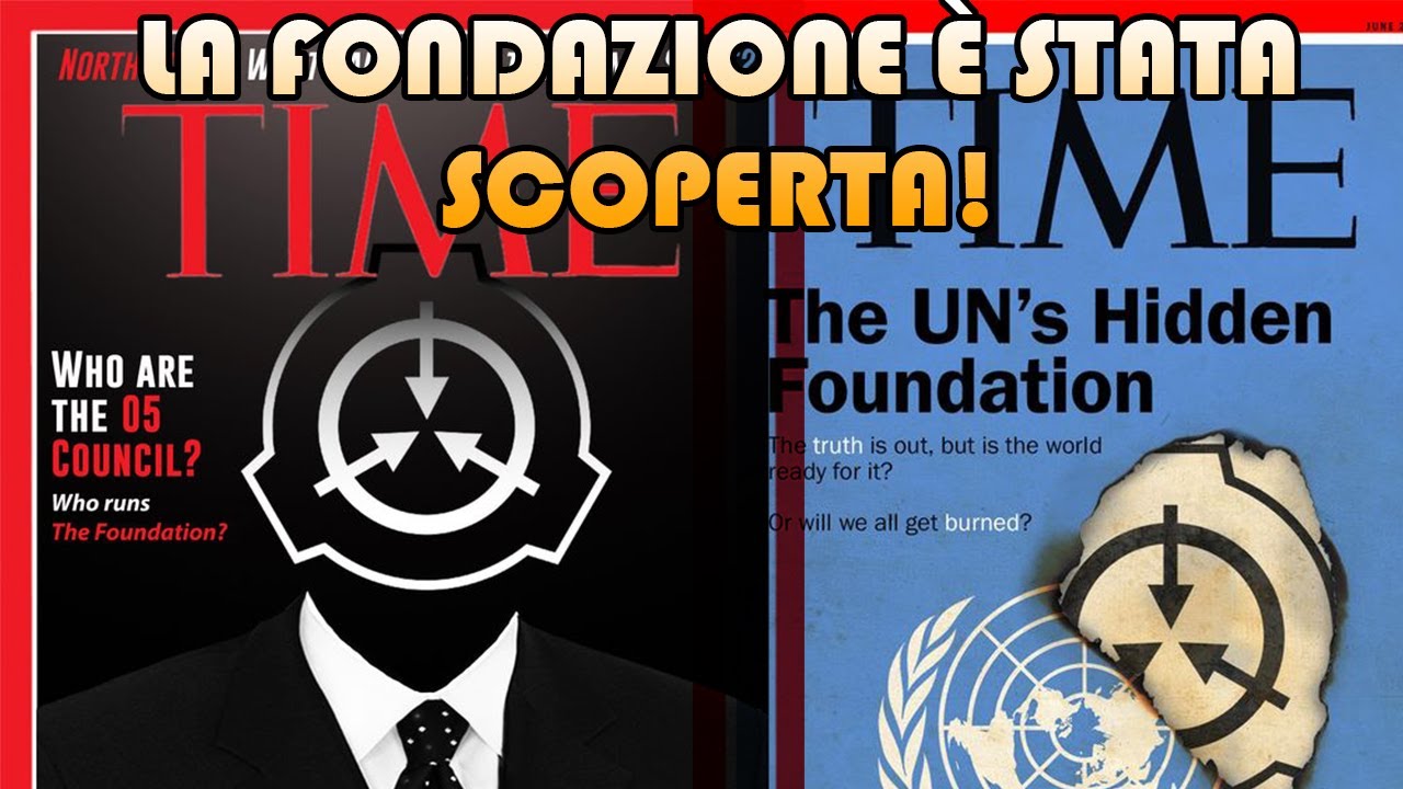 E se la FONDAZIONE SCP fosse SCOPERTA? (Canone Broken Masquerade ITA ...