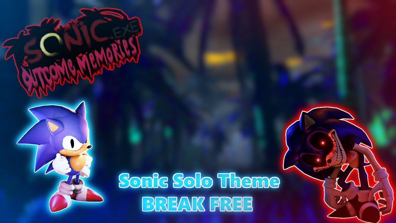 Outcome Memories - Sonic Solo Theme - BREAK FREE (Roblox Gameplay ...