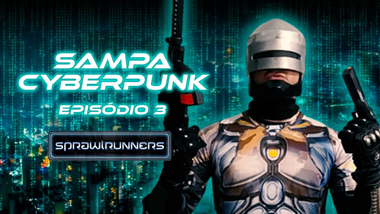 Sampa Cyberpunk | Ep. 03: A Gueixa | Savage Worlds - YouTube