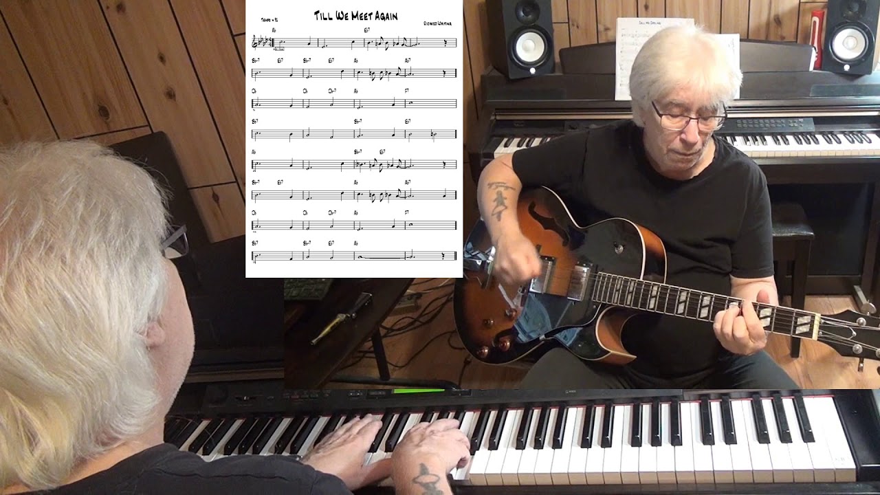 Till We Meet Again - Jazz guitar & piano cover ( Richard Whiting ...