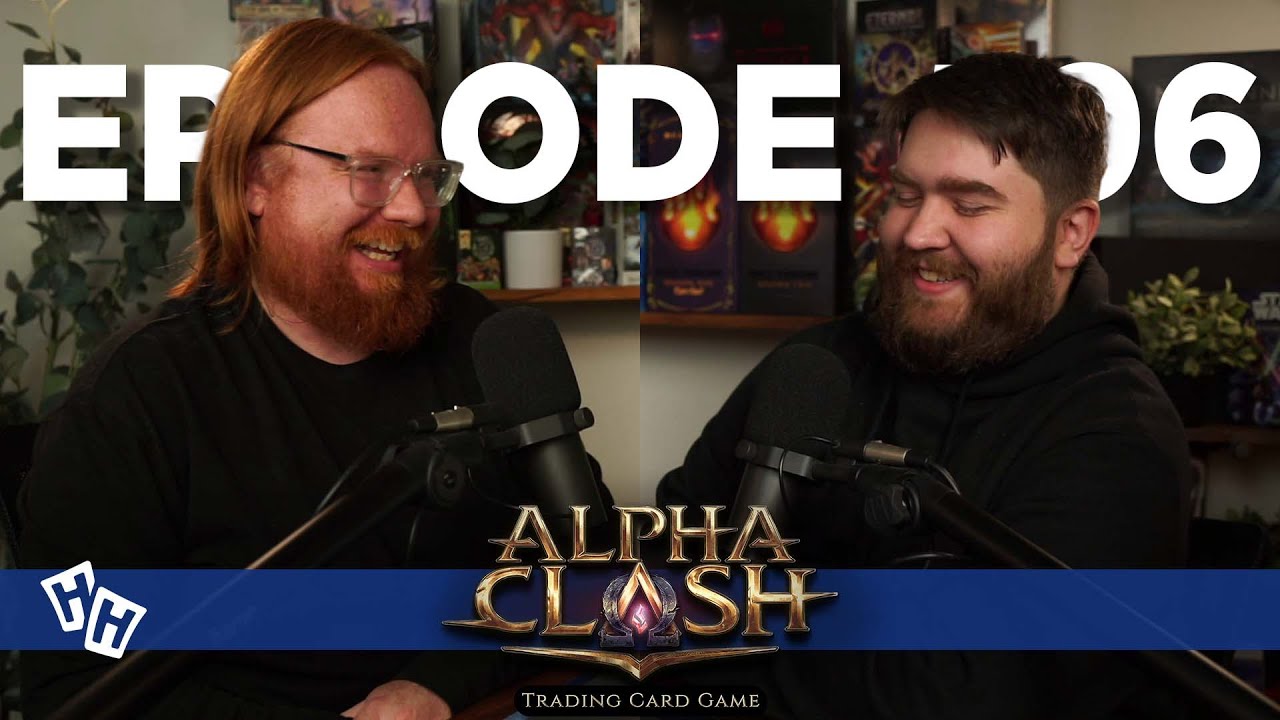 Why We're Excited About the Alpha Clash TCG - Episode #96 - YouTube