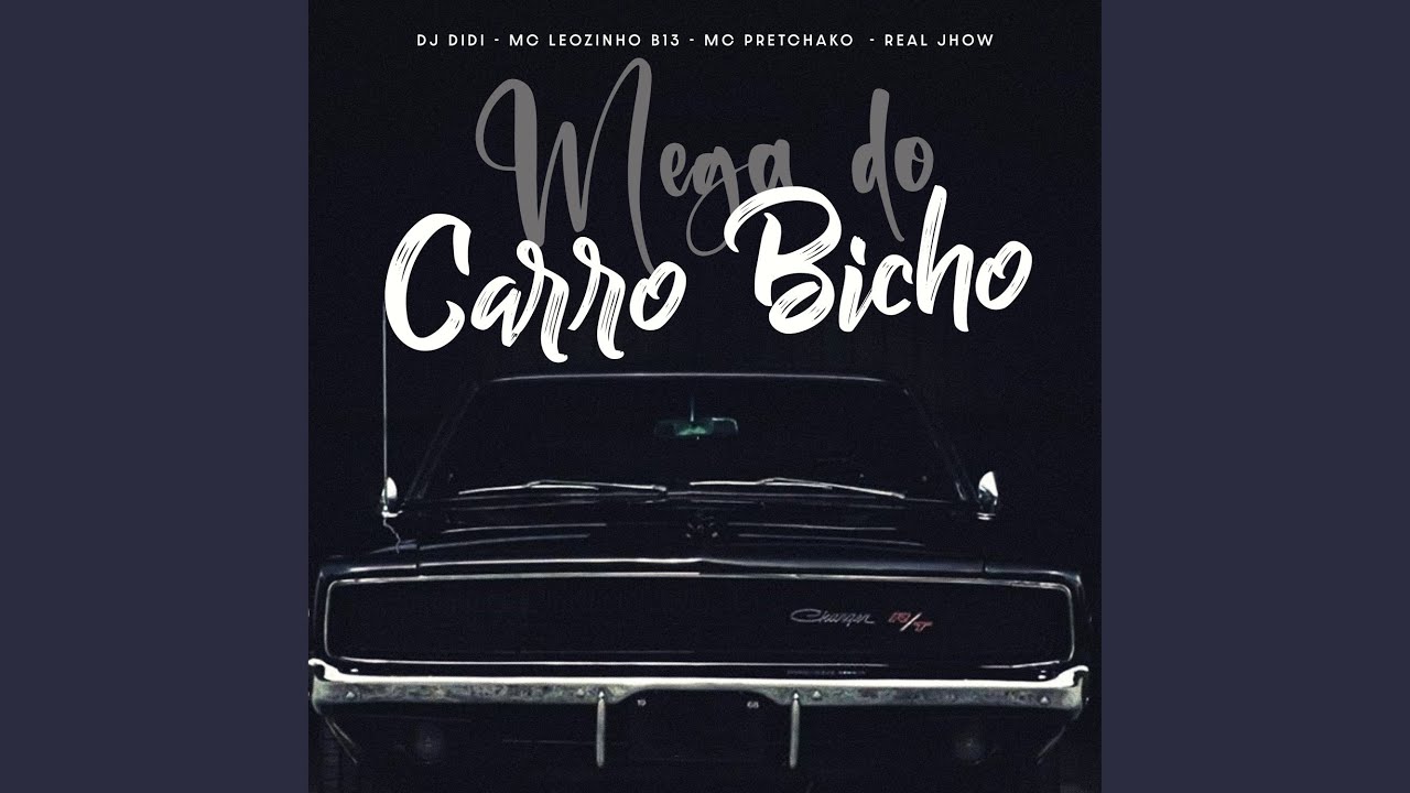 Mega do Carro Bicho - YouTube