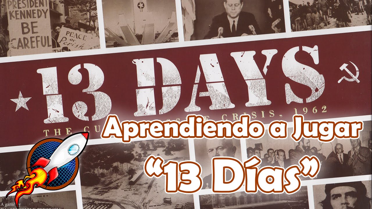 13 Days - Aprendiendo a jugar - YouTube