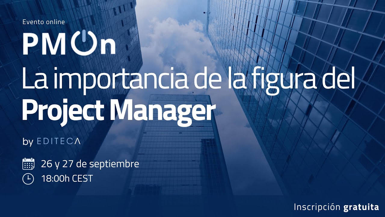 PMOn 2023: La importancia de la figura del Project Manager en el sector ...