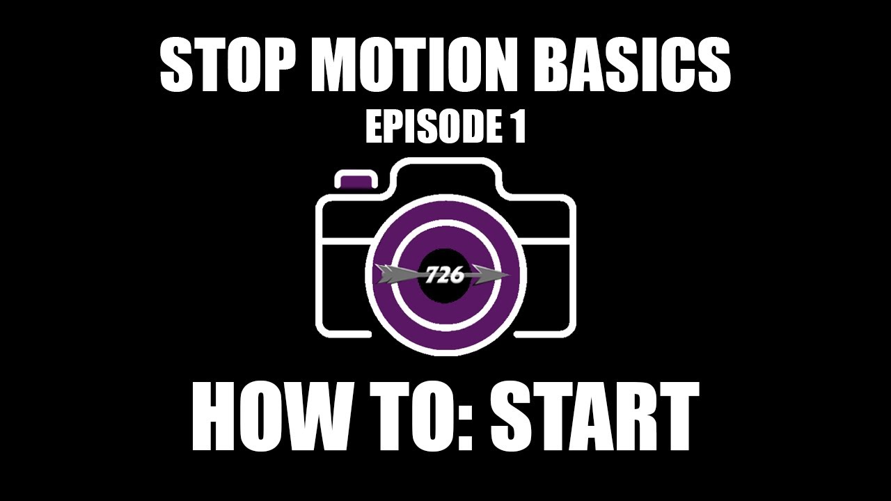 Stop Motion Basics - Episode 1: How To Start - YouTube